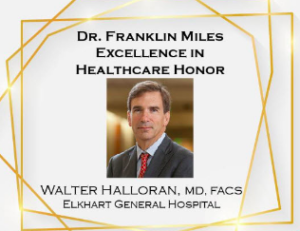 Dr. Halloran honored for leadership at Elkhart General and in community ...